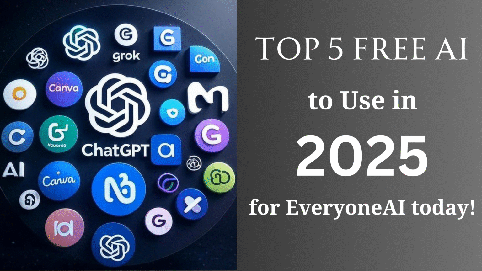 Top 5 Free AI Tools to Use in 2025 for Everyone